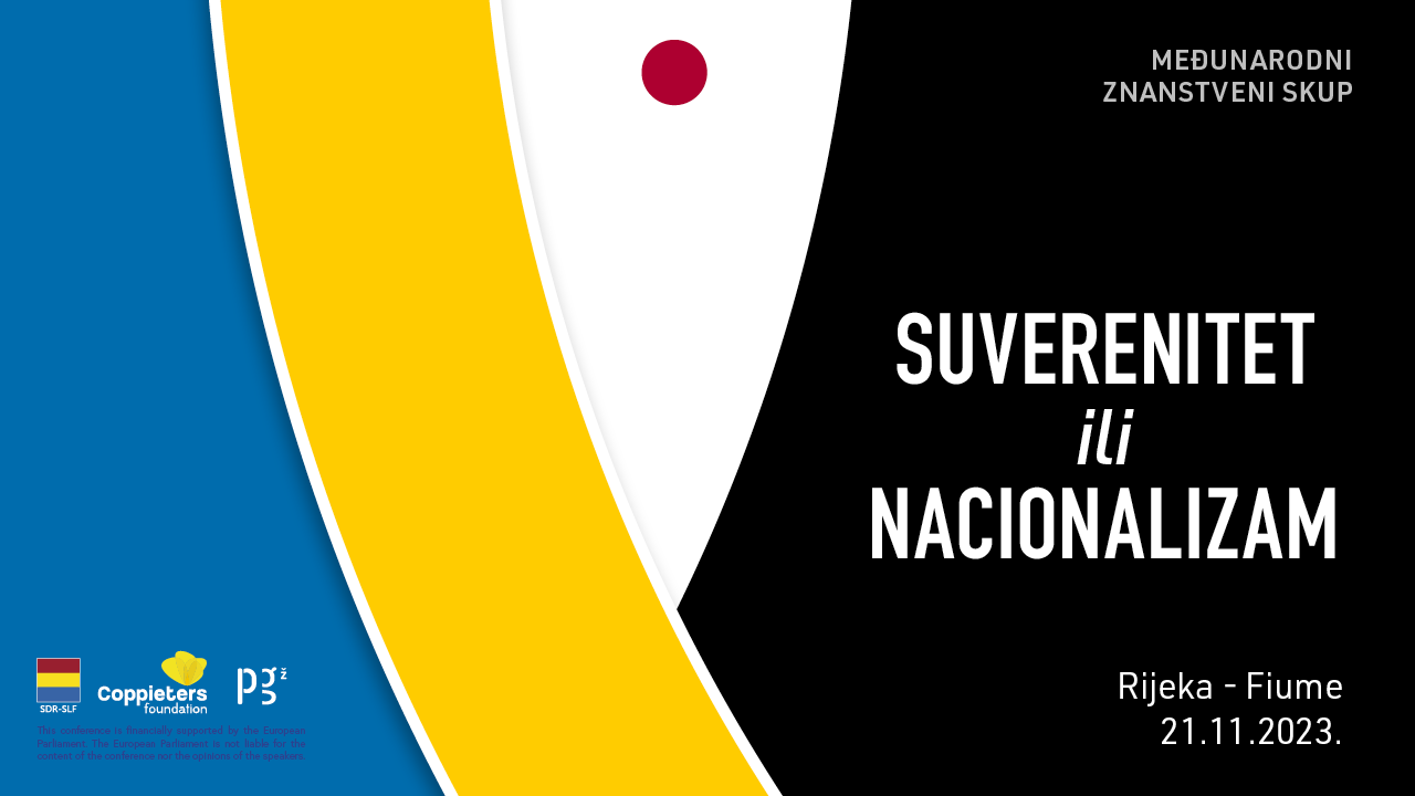 Međunarodna konferencija "Suverenitet ili nacionalizam?" u utorak u ...
